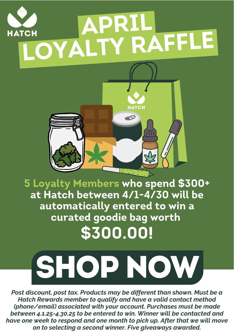 Dispensary Rewards Program | Hatch Weed Dispensary